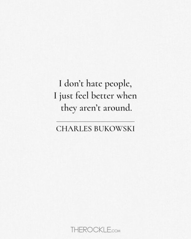 250 Charles Bukowski Quotes on Life, Death and Everything in Between