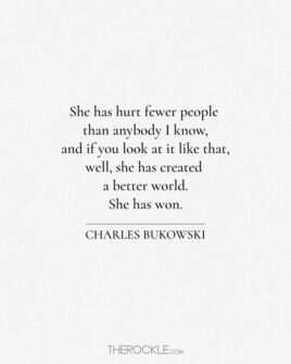 250 Charles Bukowski Quotes on Life, Death and Everything in Between