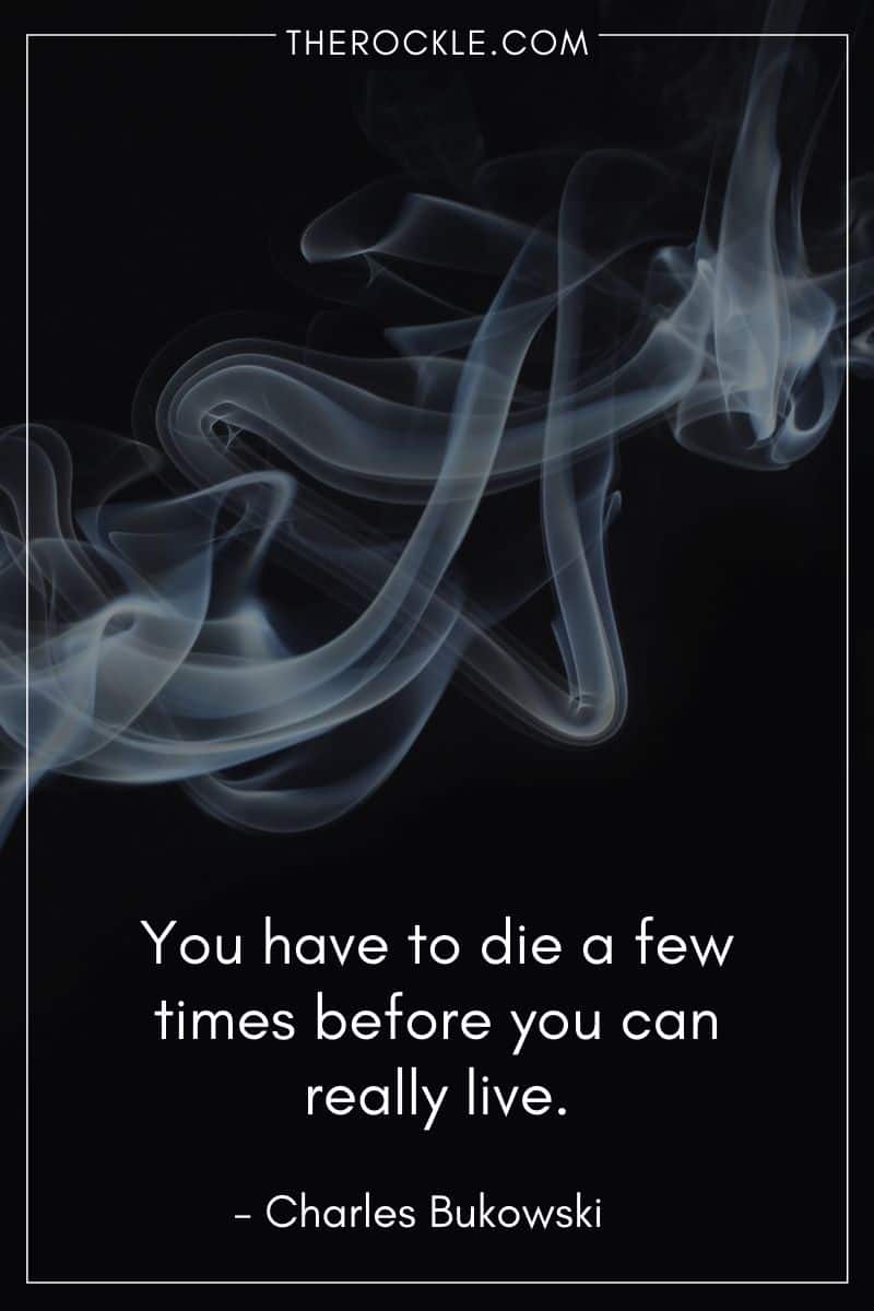 100+ Charles Bukowski Quotes on Life, Death and Everything in Between ...