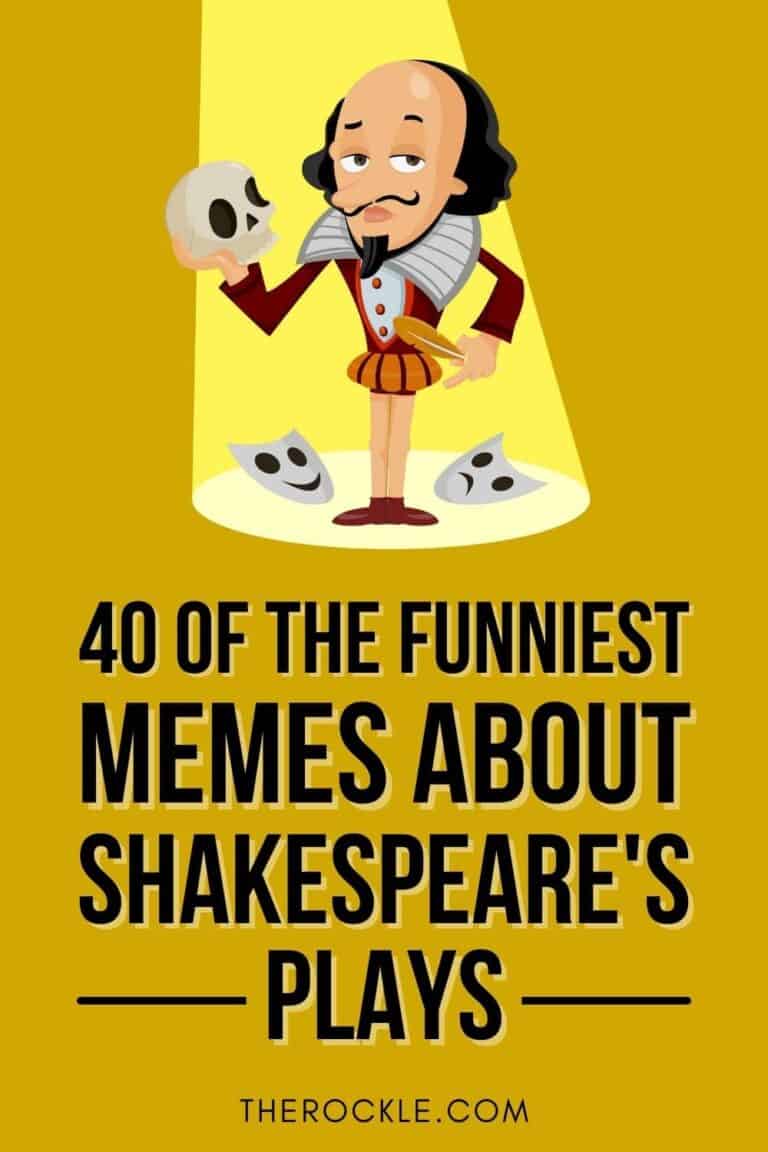 Shakespeare Would LOL at These 40 Memes Inspired by His Plays