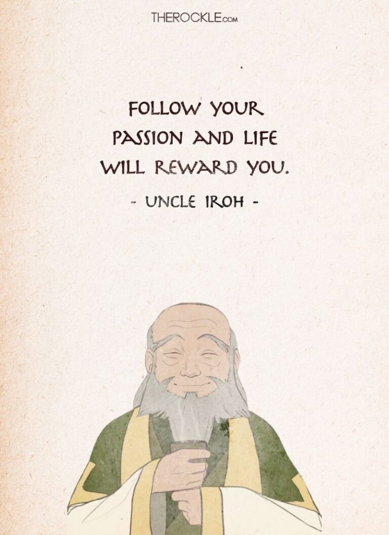 Uncle Iroh's Best Quotes: Wisdom of the East - THE ROCKLE