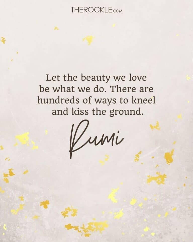 200+ Best Rumi Quotes That’ll Change The Way You Think