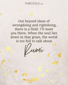 200+ Best Rumi Quotes That’ll Change The Way You Think
