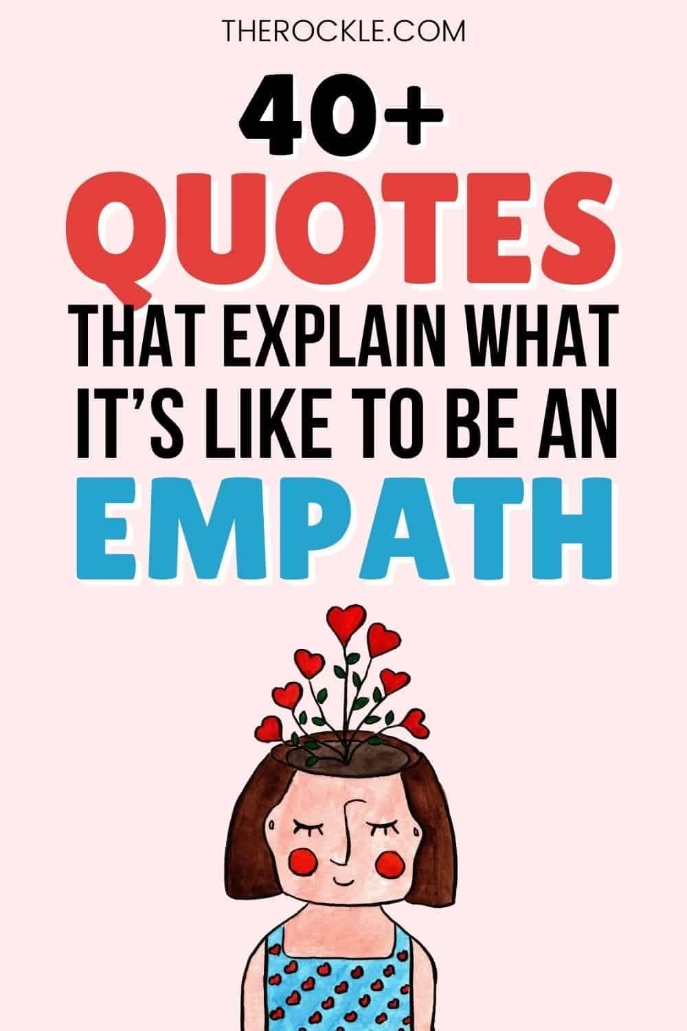 40+ Quotes That Explain What It’s Like To Be An Empath | THE ROCKLE