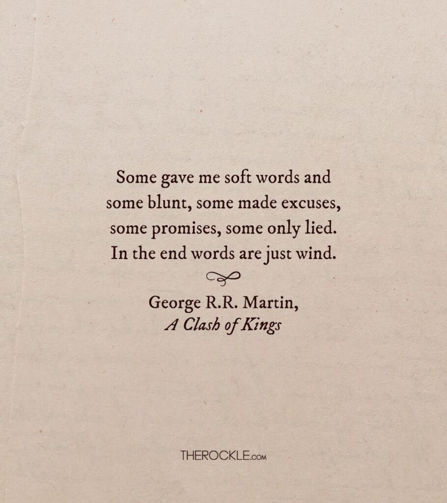 Valar Morghulis, But These 30 George R.R. Martin Quotes Live Forever