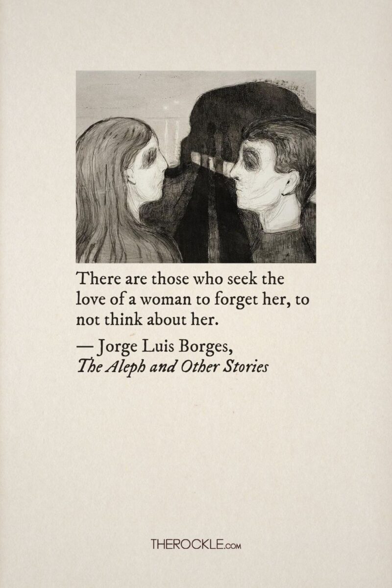 10 Jorge Luis Borges Quotes That Will Leave You Speechless