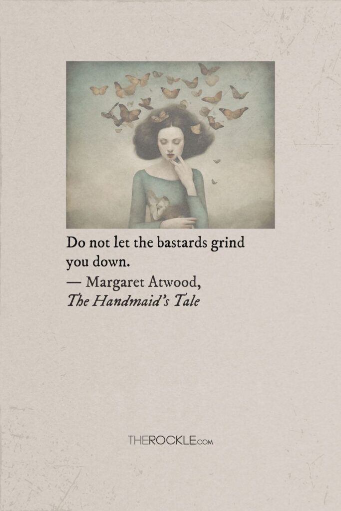 20 Margaret Atwood Quotes for the Thoughtful Reader