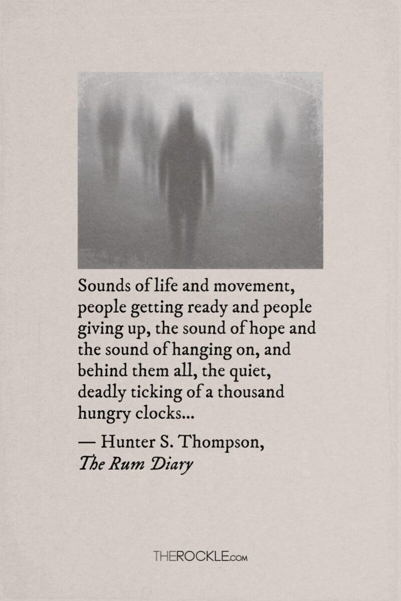 10 Hunter S. Thompson Quotes for the Wild at Heart